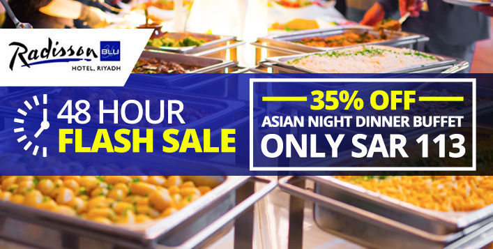 FLASH SALE! Asian Night Dinner at Radisson Blu Riyadh From SAR 56 Only ...