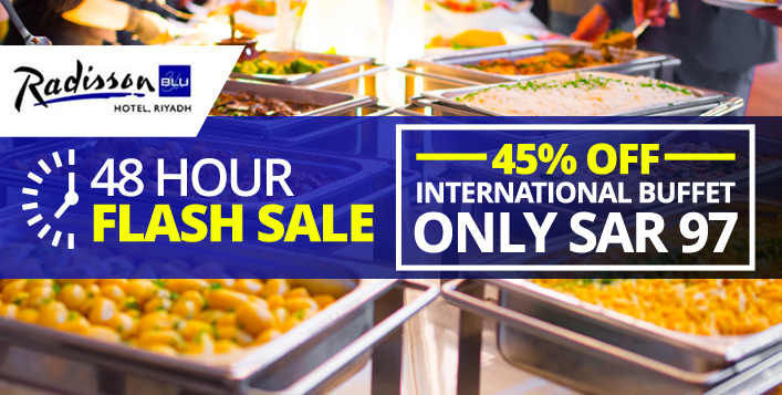 FLASH SALE! International Dinner at Radisson Blu Riyadh From SAR 48 ...