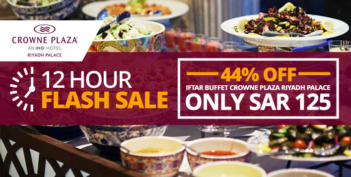 FLASH SALE! Iftar at Crowne Plaza Riyadh Palace Starting From SAR 62 | Cobone Offers