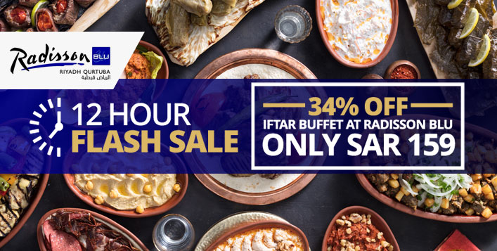 FLASH SALE! Iftar Buffet at 5* Radisson Blu Riyadh Qurtuba From SAR 80 ...