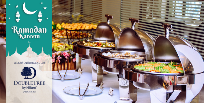 Iftar Buffet at DoubleTree By Hilton Dhahran Starting From SAR 70 | Cobone Offers