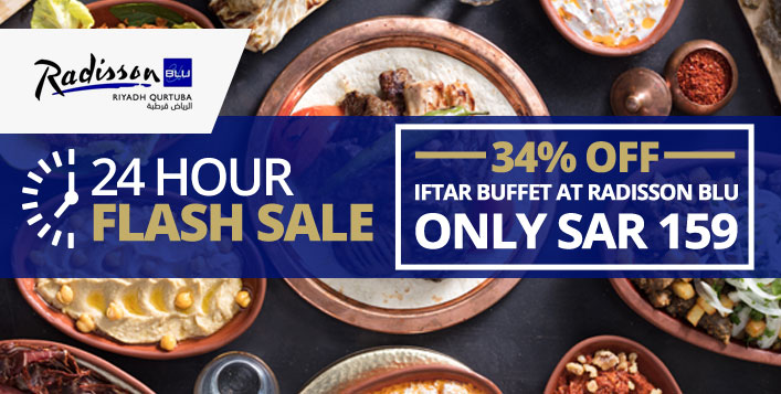 FLASH SALE! Iftar Buffet at 5* Radisson Blu Riyadh Qurtuba From SAR 80 ...