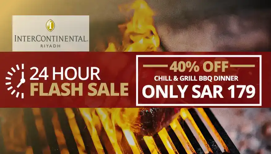 Chill and Grill Dinner at 5 Star InterContinental From SAR 89 Only ...