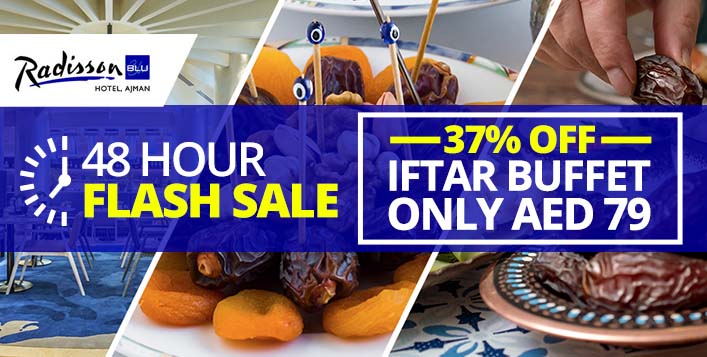 5* Radisson Blu Ajman Iftar and Suhoor From AED 39 | Cobone Offers