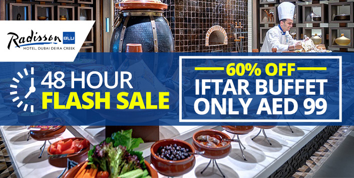 FLASH SALE! Iftar Buffet at Radisson Blu Hotel Deira Creek From AED 89 ...