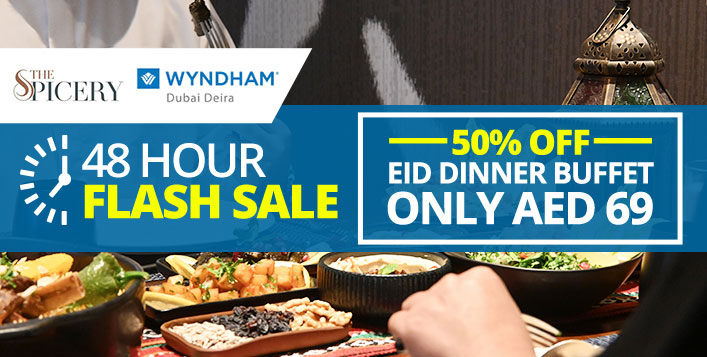 FLASH SALE! Arabic Eid Dinner Buffet at Wyndham Dubai Deira From AED35 ...
