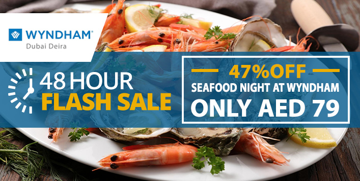Seafood Night at Spicery, Wyndham Dubai Deira From AED 39 Only | Cobone ...