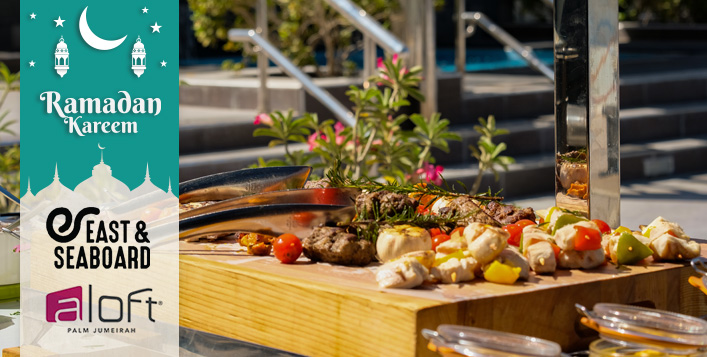 Iftar Buffet With Drinks at Aloft Palm Jumeirah From AED 75 Only ...