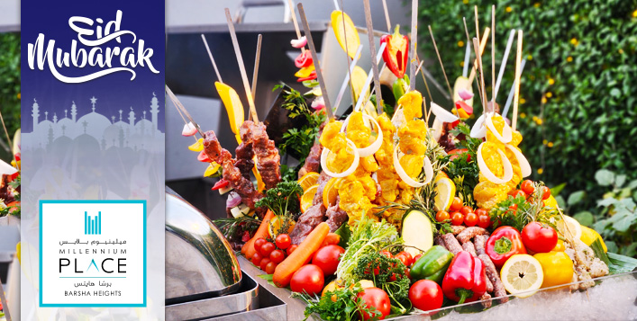 Eid Dinner Buffet at Millennium Place Barsha Heights From AED 49 Only ...
