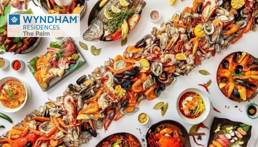 Friday Seafood Buffet at Wyndham residences - The Palm From AED 74 ...