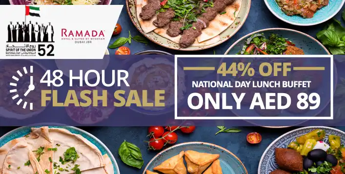 UAE National Day Lunch Buffet at Ramada Hotel From AED 69 | Cobone Offers