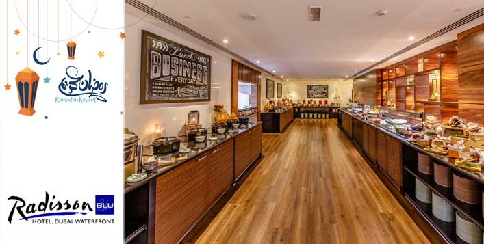 Deals and Offers on Iftar Buffet at Radisson Blu, Dubai Waterfront | Cobone